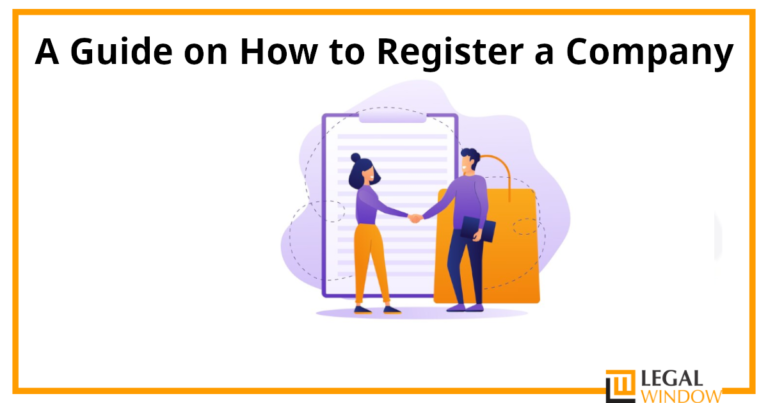 A Guide on How to Register a Company » Legal Window