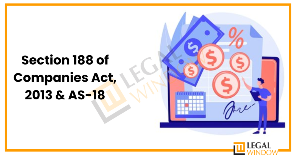Section 188 of Companies Act & Related Party Transactions» Legal Window